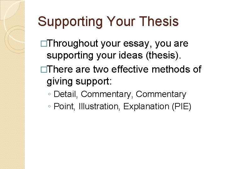 Chapter 2 The Basic Essay What is a
