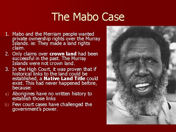 The Significance of Land to Aboriginals Mabo Wik