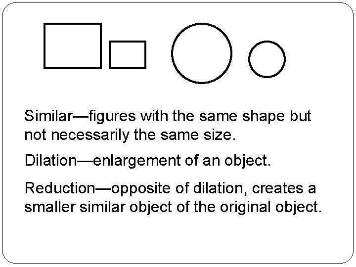 8 2 Similarity Objective After studying this section
