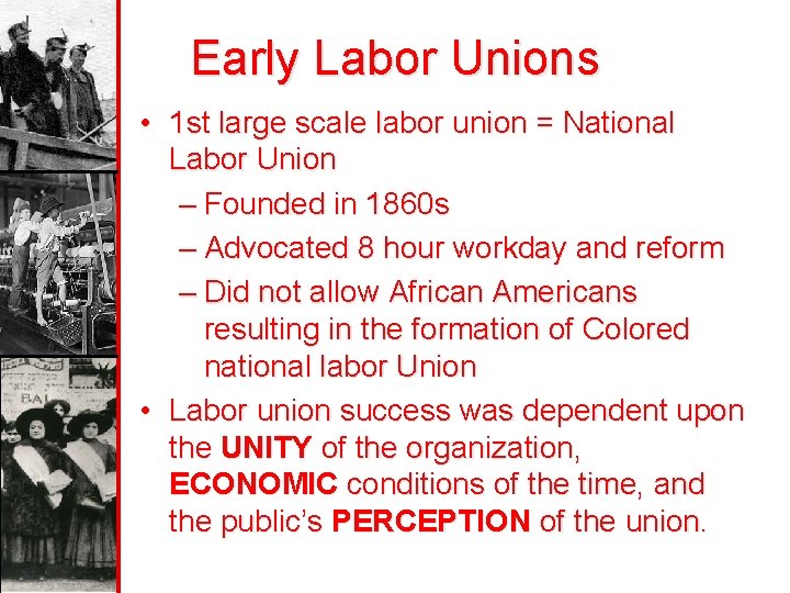 Rise of the Labor Movement Standard 4 Original