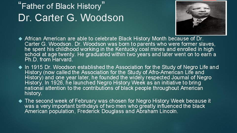 THE CELEBRATION OF BLACK AMERICANS Father of Black