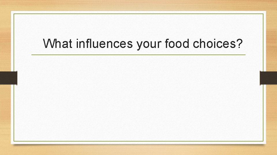 Importance of Nutrition Think about today What is