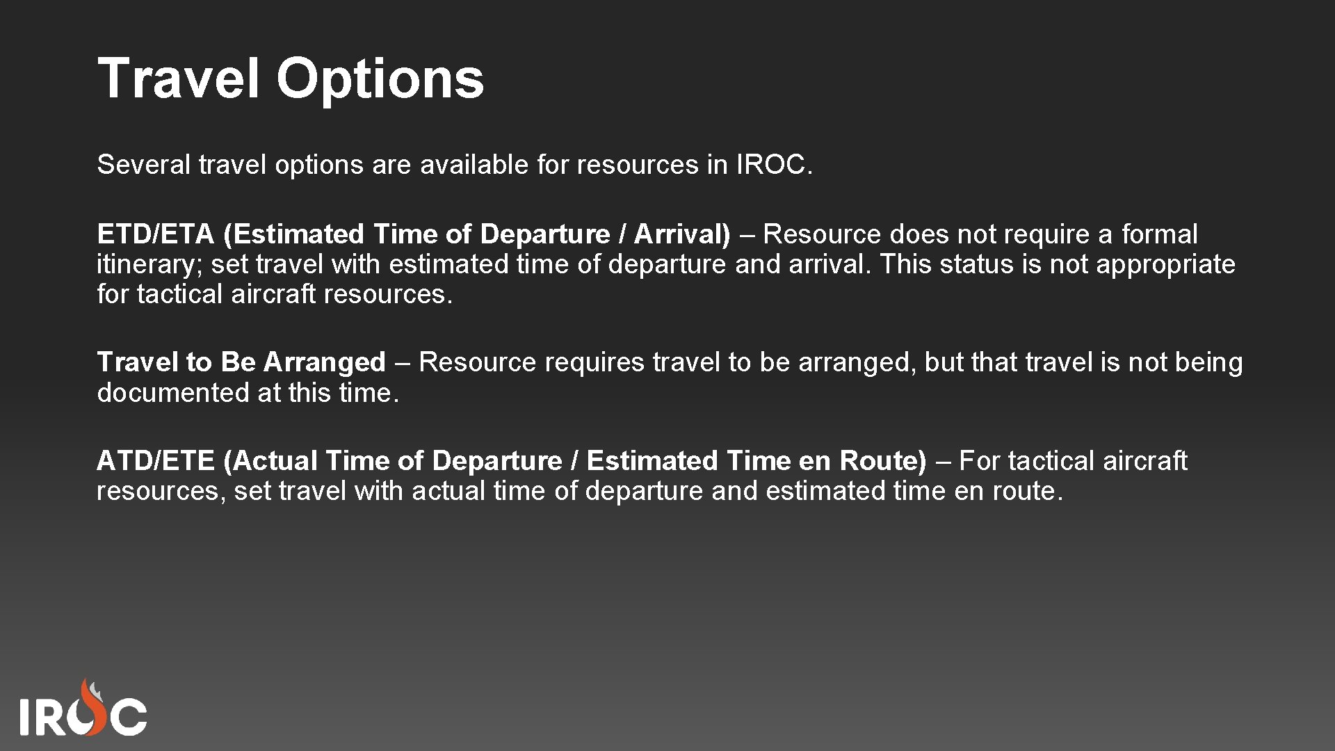 Setting Travel Basic IROC Training Slide Presentation Course