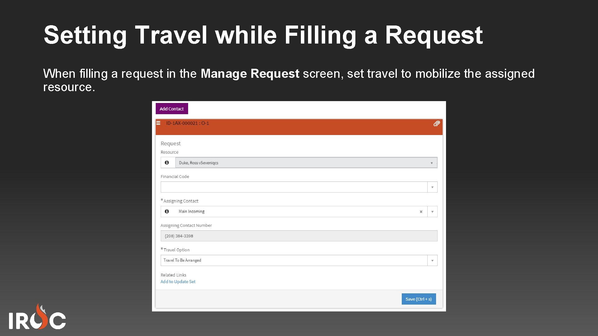 Setting Travel Basic IROC Training Slide Presentation Course