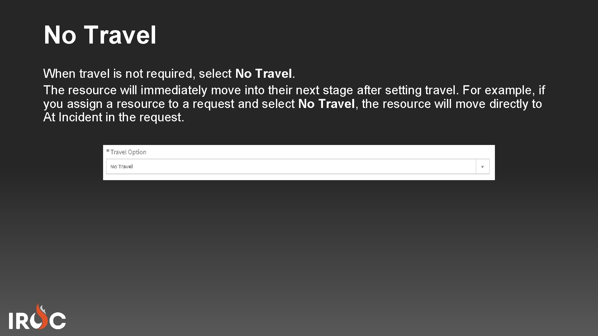 Setting Travel Basic IROC Training Slide Presentation Course