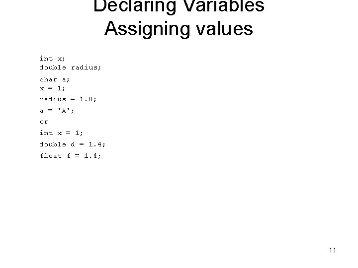 Primitive Data Types and Operations 1 Objectives To