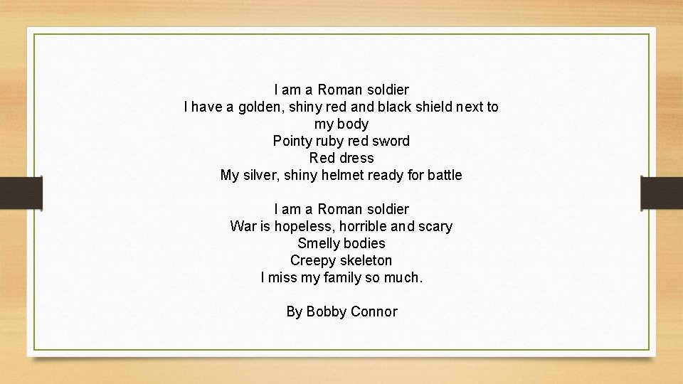 Roman Soldier Poems By Foxes Class These are