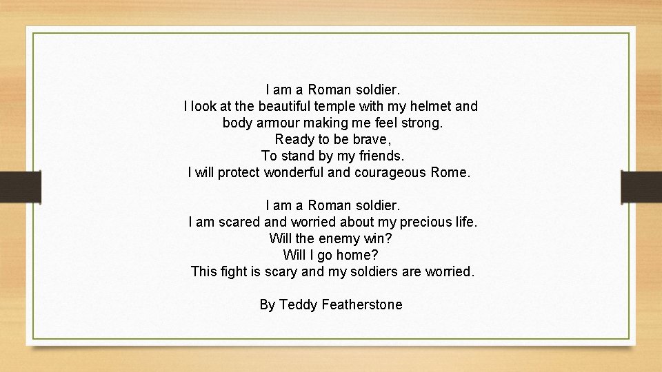 Roman Soldier Poems By Foxes Class These are