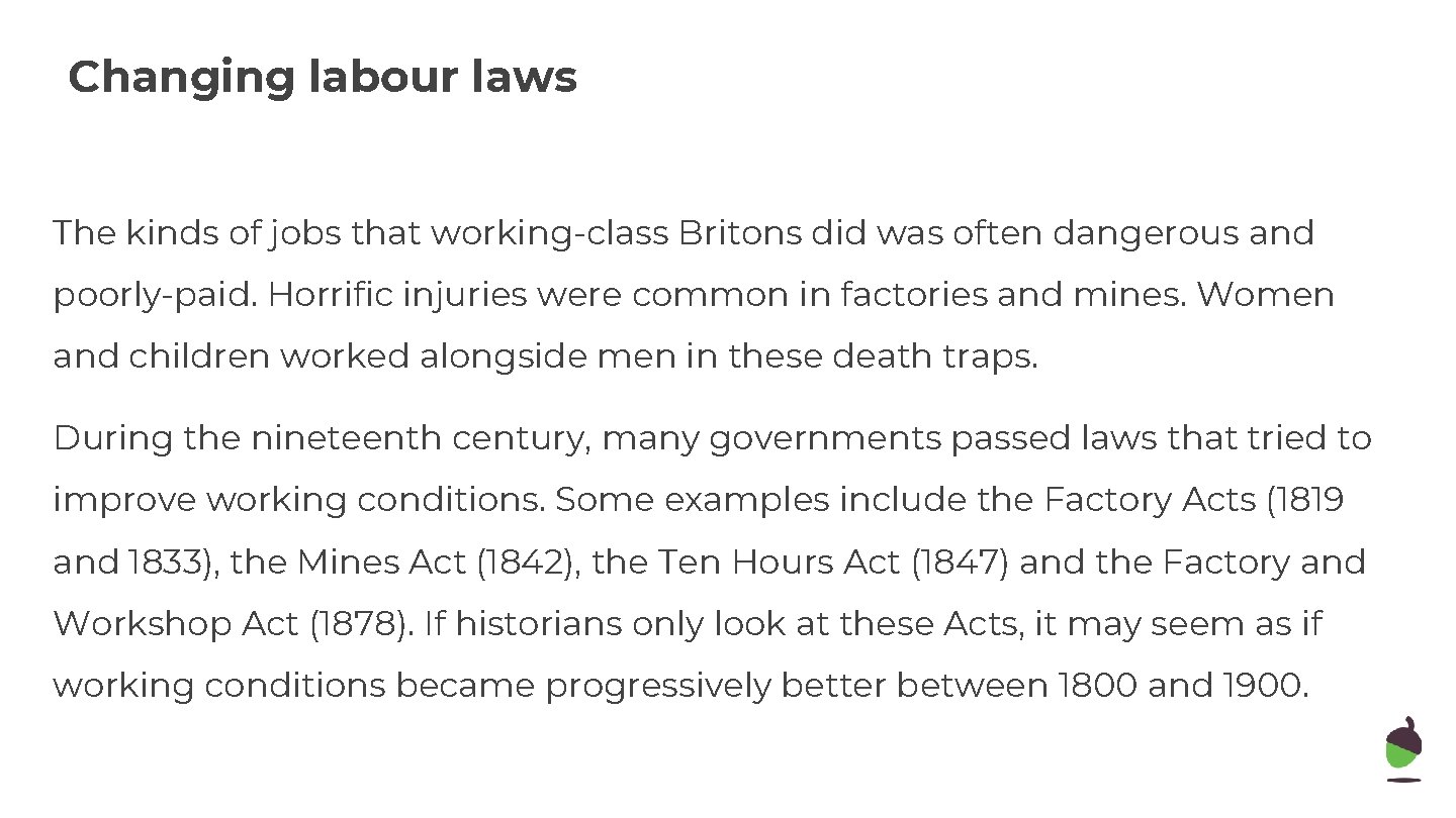 History Lesson 2 of 4 Changing labour laws