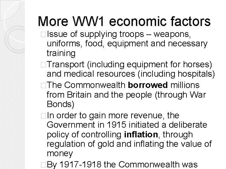 The Economic Influence of War Has war been