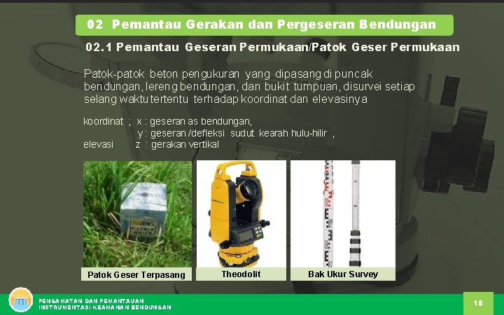 PELATIHAN OP BENDUNGAN TINGKAT DASAR PENGAMATAN PEMANTAUAN INSTRUMENTASI