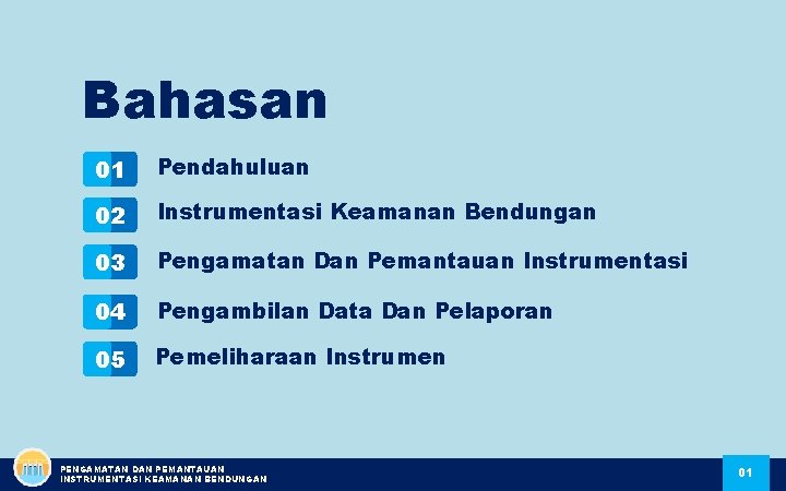 PELATIHAN OP BENDUNGAN TINGKAT DASAR PENGAMATAN PEMANTAUAN INSTRUMENTASI