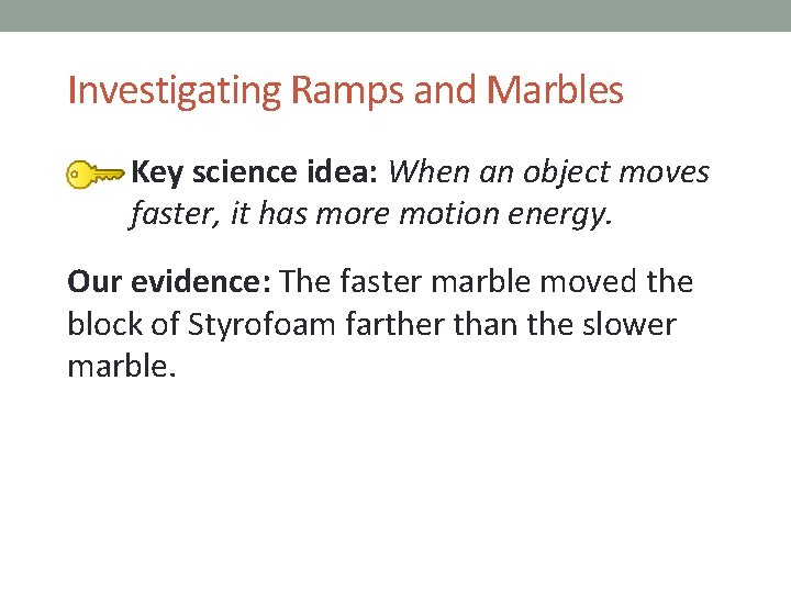 ENERGY TRANSFER LESSON 2 B What Causes a