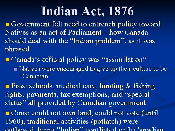 A Brief History of Aboriginal Issues in Canada
