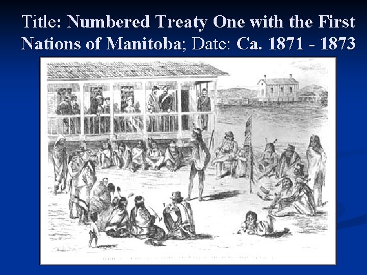 A Brief History of Aboriginal Issues in Canada