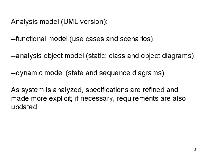 Building an Analysis Model of the System Under