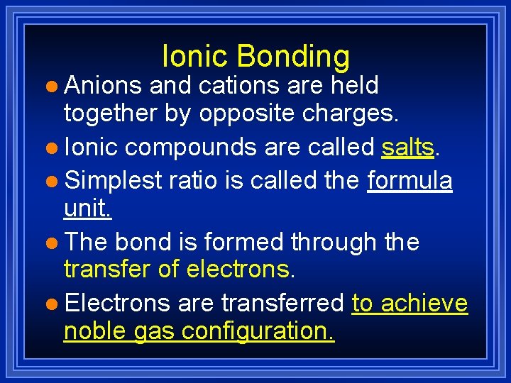 MYP Chemistry Ionic Bonding and Ionic Compounds International