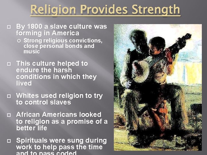 PLANTATIONS AND SLAVERY SPREAD The Cotton Boom The