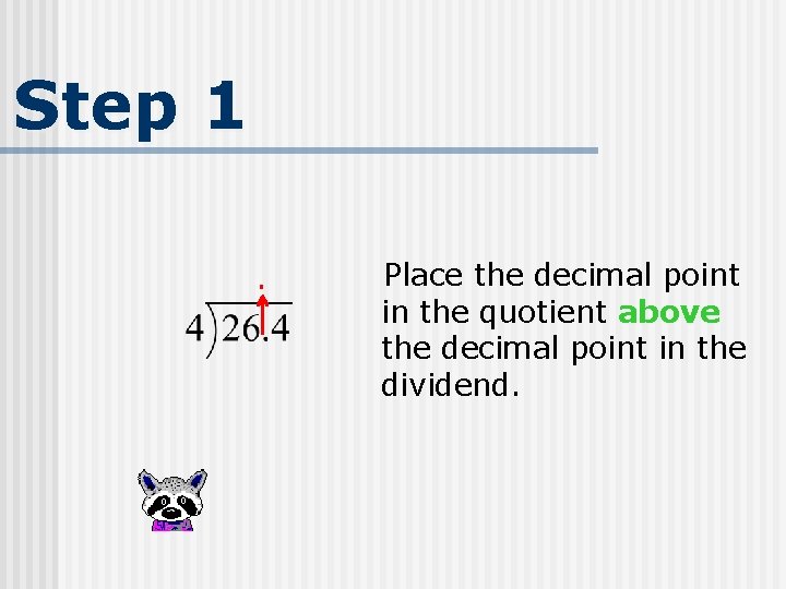 Dividing Decimals by Whole Numbers 6 1 3