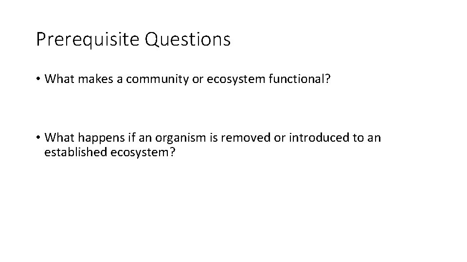 Ecological Succession Resource Partitioning TEKS 11 D Describe