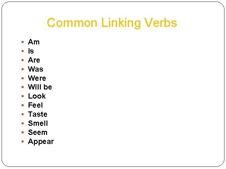 Unit 3 Verbs Action Verbs Action Verbs Remember