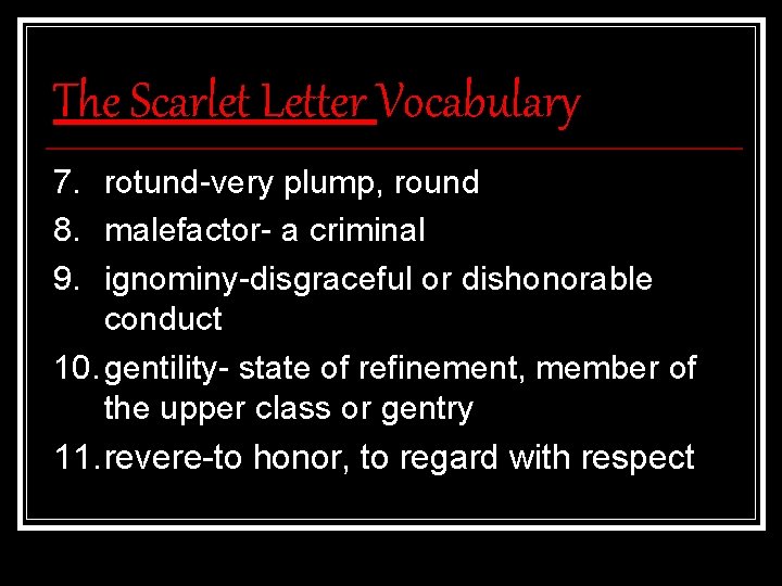 The Scarlet Letter Vocabulary 1 2 3 4