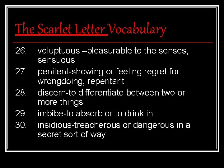The Scarlet Letter Vocabulary 1 2 3 4