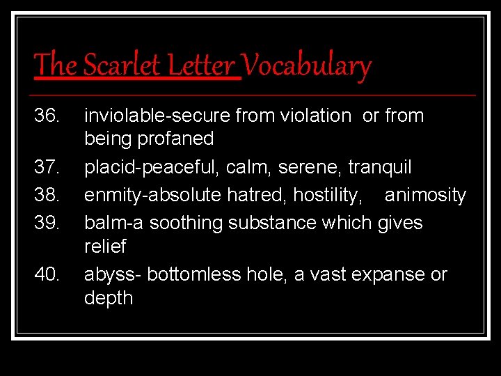 The Scarlet Letter Vocabulary 1 2 3 4