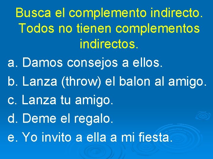 1213 de octubre Apuntes El complemento indirecto y