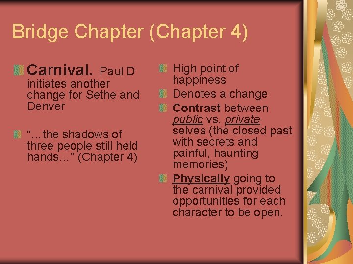 Beloved Chapters 4 9 Discussion Characters Chronology History