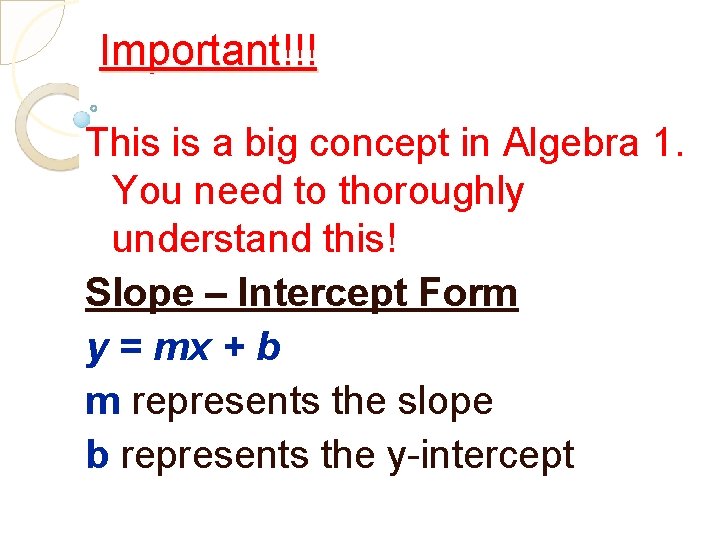 Algebra 1 Quick Graphs Using Slope Intercept Form