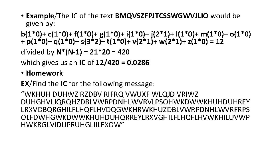 2 Cryptanalysis of polyalphabetic substitution A Kasiski method