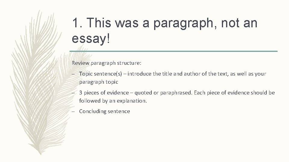 Gentlemen Your Verdict Paragraph Feedback 1 This was