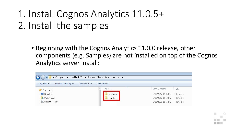 How to use IBM 10 2 2 Cognos