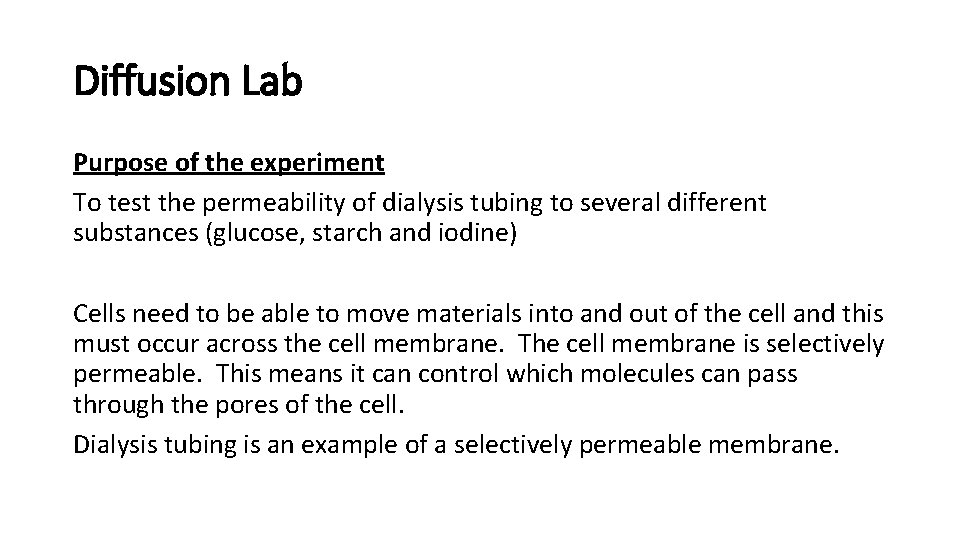 Diffusion Lab The Selective Permeability of Dialysis Tubing