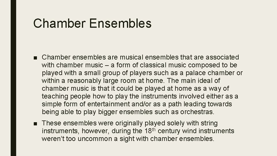 WORKING AND DEVELOPING AS A MUSICAL ENSEMBLE Types