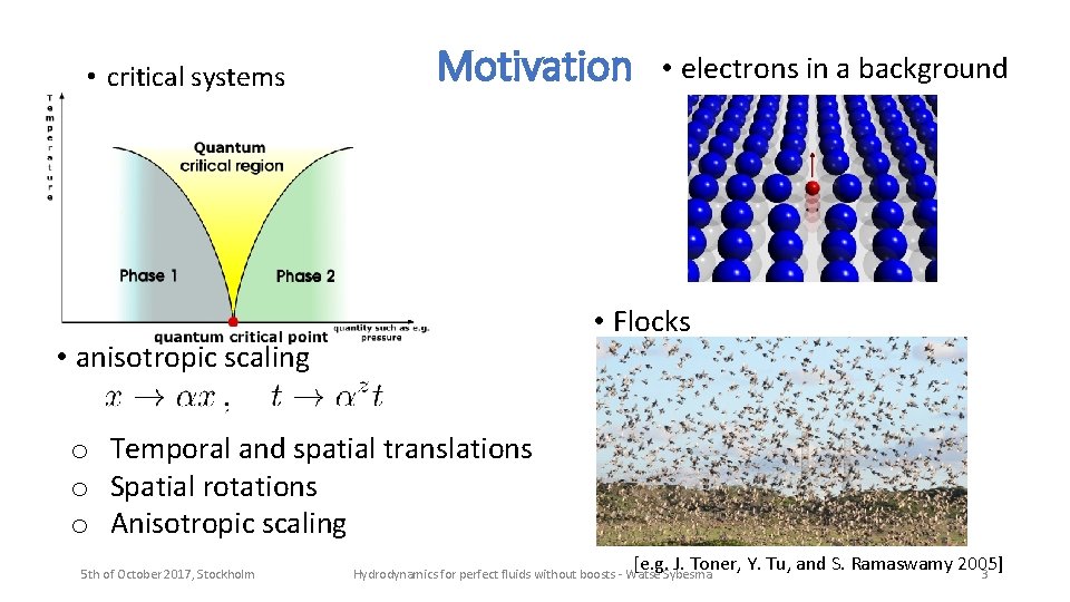 Hydrodynamics for perfect fluids without boosts Jan de