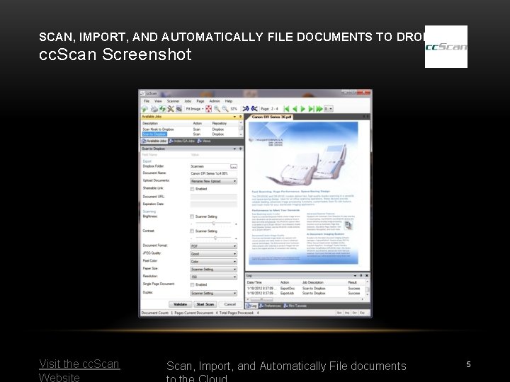 SCAN IMPORT AND AUTOMATICALLY FILE DOCUMENTS TO DROPBOX