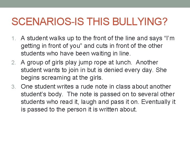 BULLYING What is it and what can we
