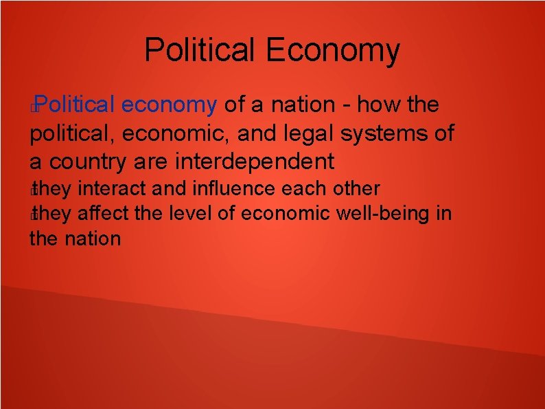 Differences in Political and Culture Week 2 Globalization