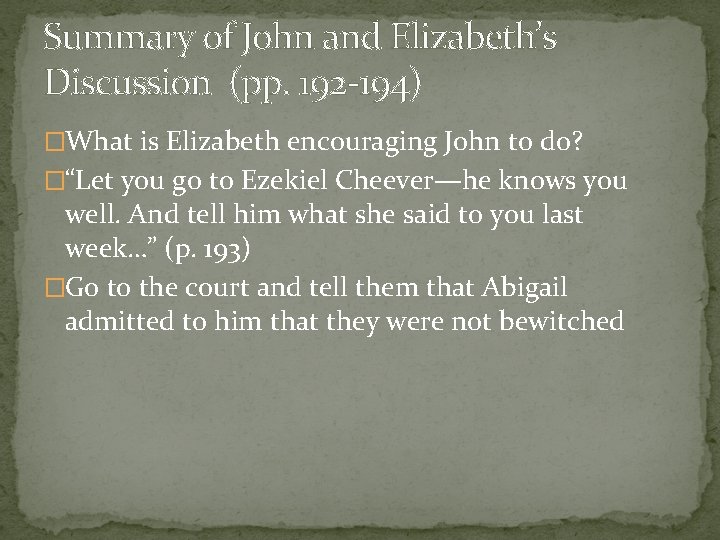 The Crucible Act II Elizabeth and Johns Relationship