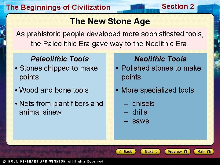 The Beginnings of Civilization Section 2 The Beginning