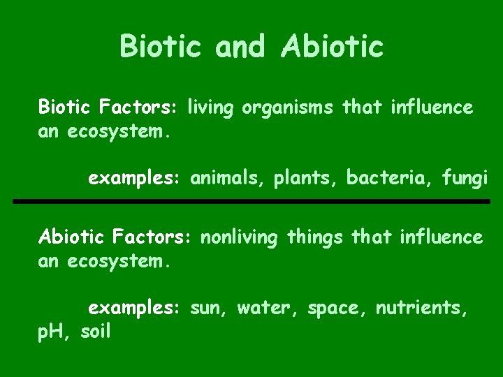 Basic Ecology and Energy in Ecosystems Interactions and