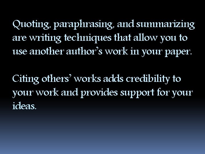 PARAPHRASING SUMMARIZING AND MAIN IDEA Objective Students will