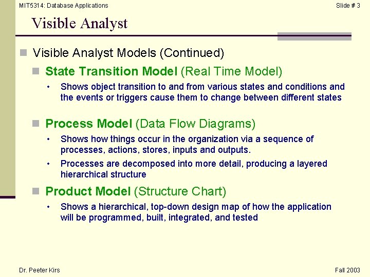 MIT 5314 Database Applications Slide 1 Visible Analyst