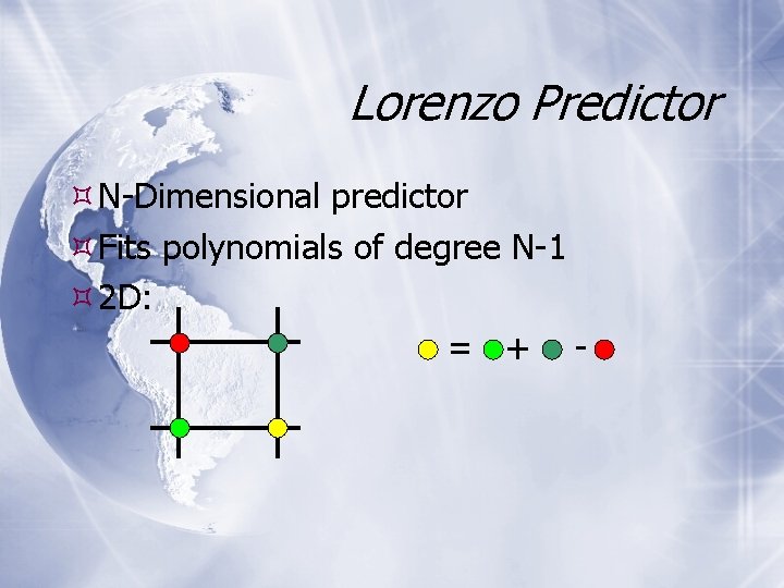 Compression Information Management Lawrence Ibarria CS 7491 Practical