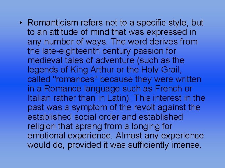 The Romantic Age As seen by the artists
