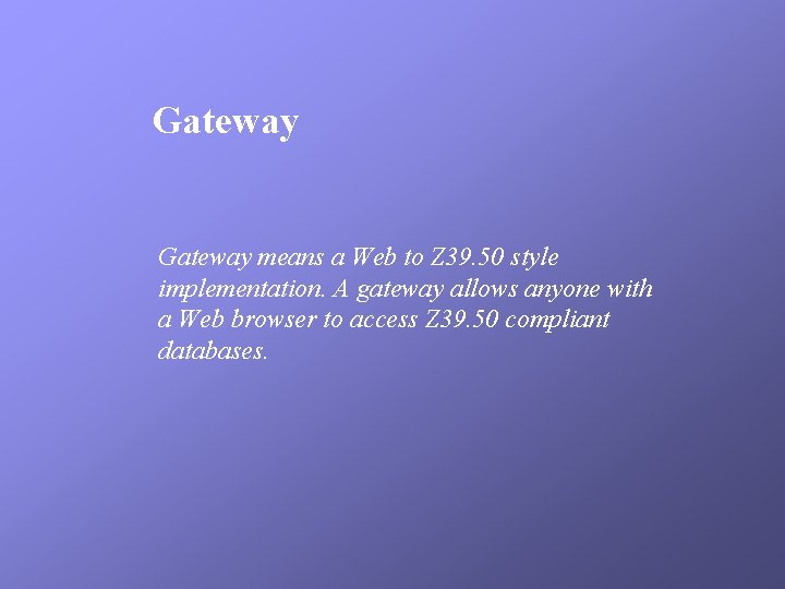 A Brief Introduction to Z 39 50 Protocol