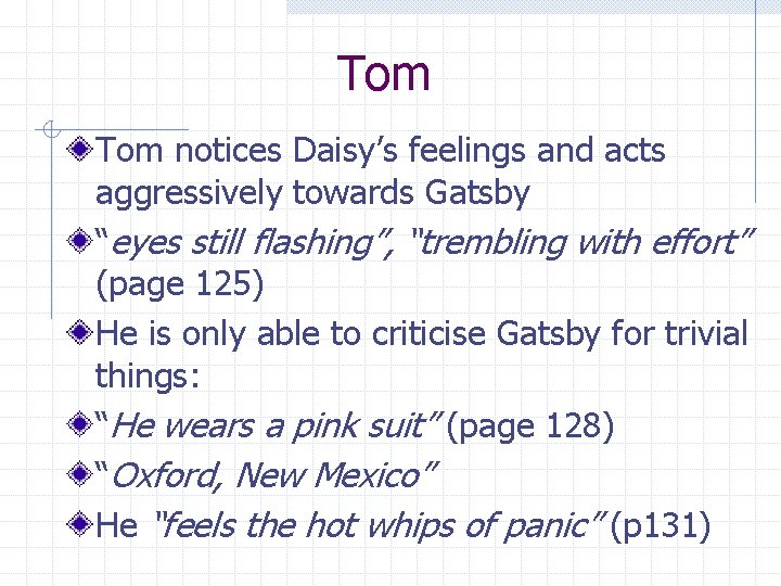 The Great Gatsby Chapter VII Paranoia The longest