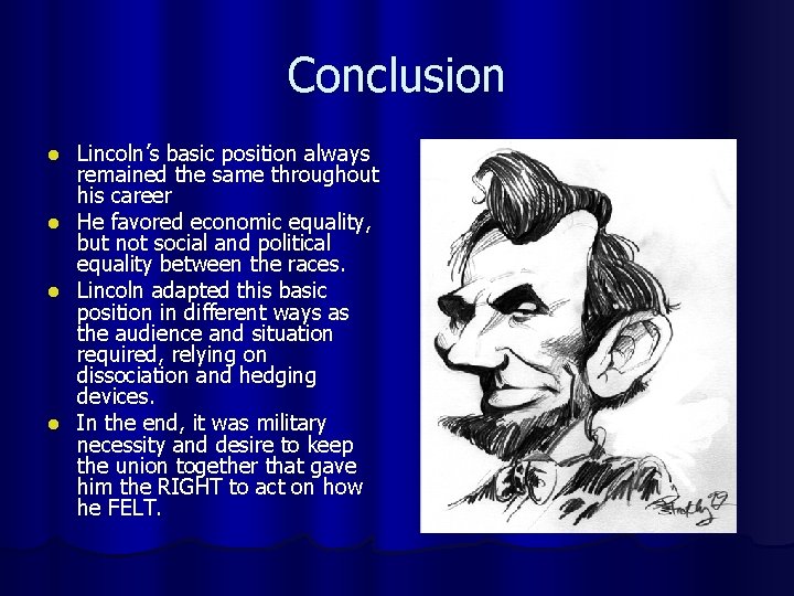 Abraham Lincoln 8 th Grade Lincolns Equality Rhetoric